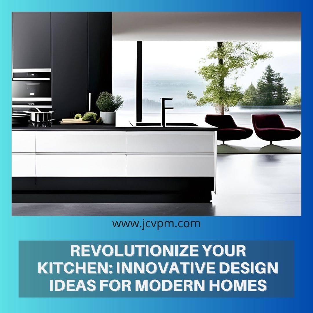 Revolutionize Your Kitchen: Innovative Design Ideas for Modern Homes ...